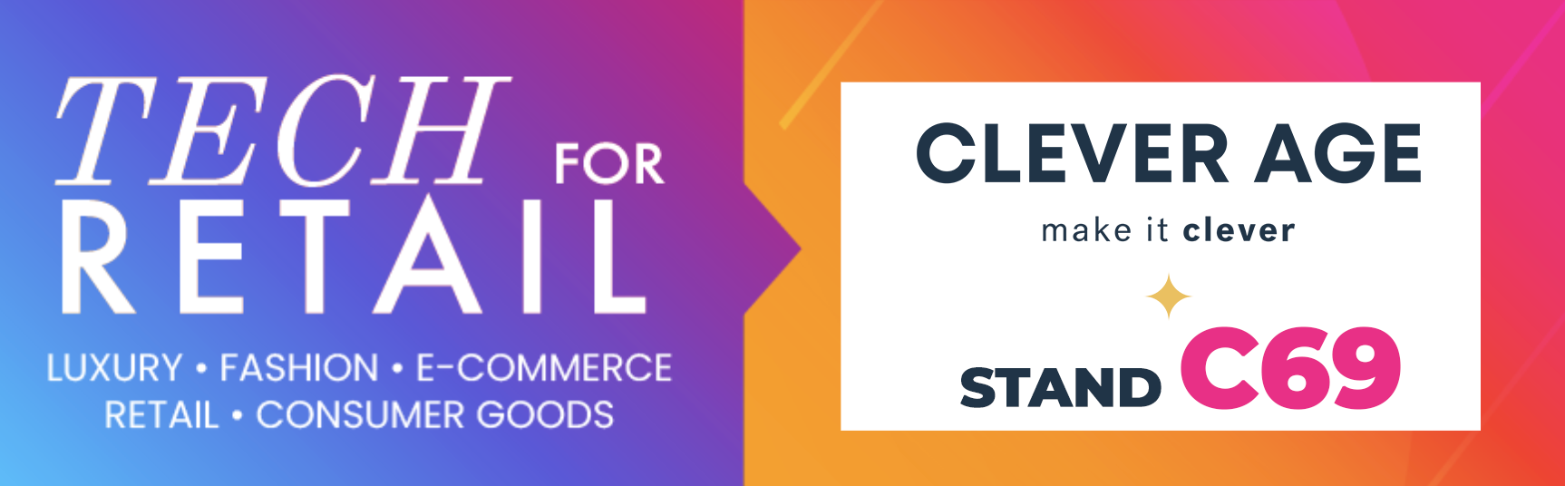 Clever Age sera présent au Tech For Retail - Clever Age